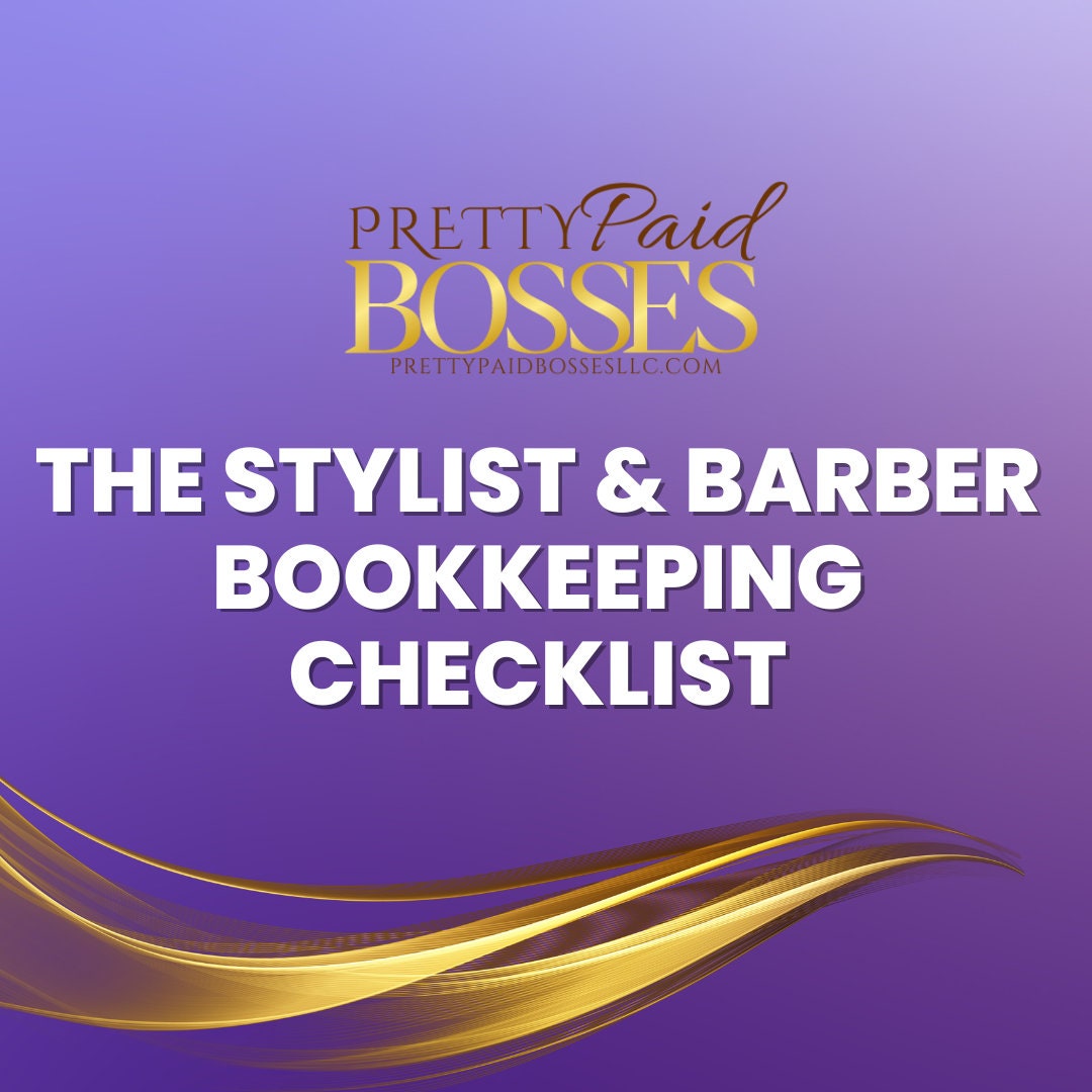 The Stylist Barber Bookkeeping Checklist Pretty Paid Bosses The Stylist Barber Bookkeeping Checklist Pretty Paid Bosses